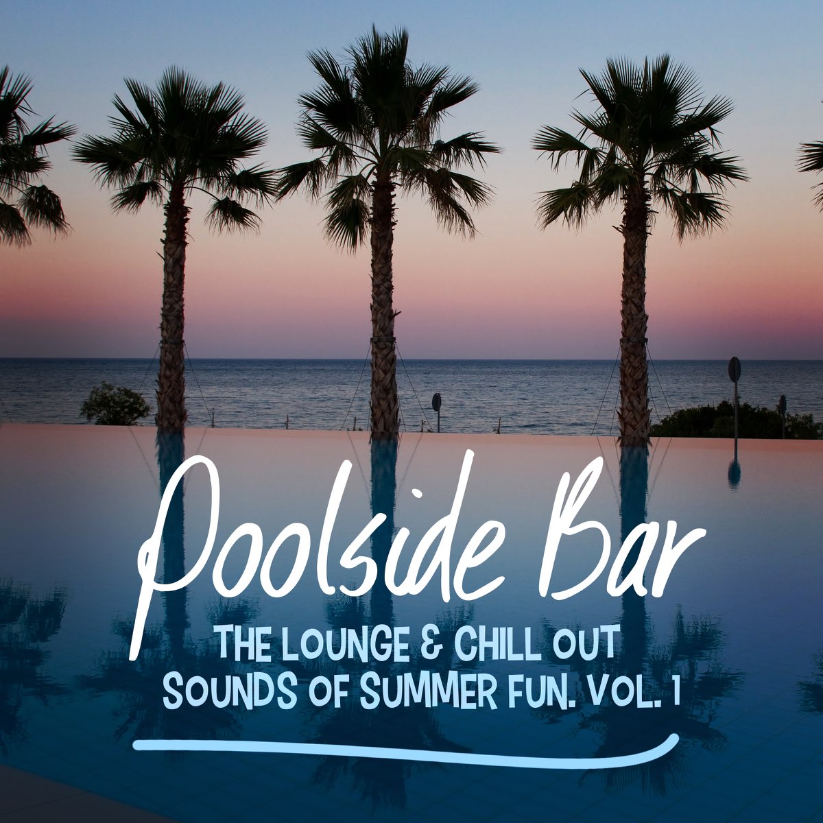 ‎Альбом «Poolside Bar - The Lounge & Chill Out Sounds of Summer Fun ...