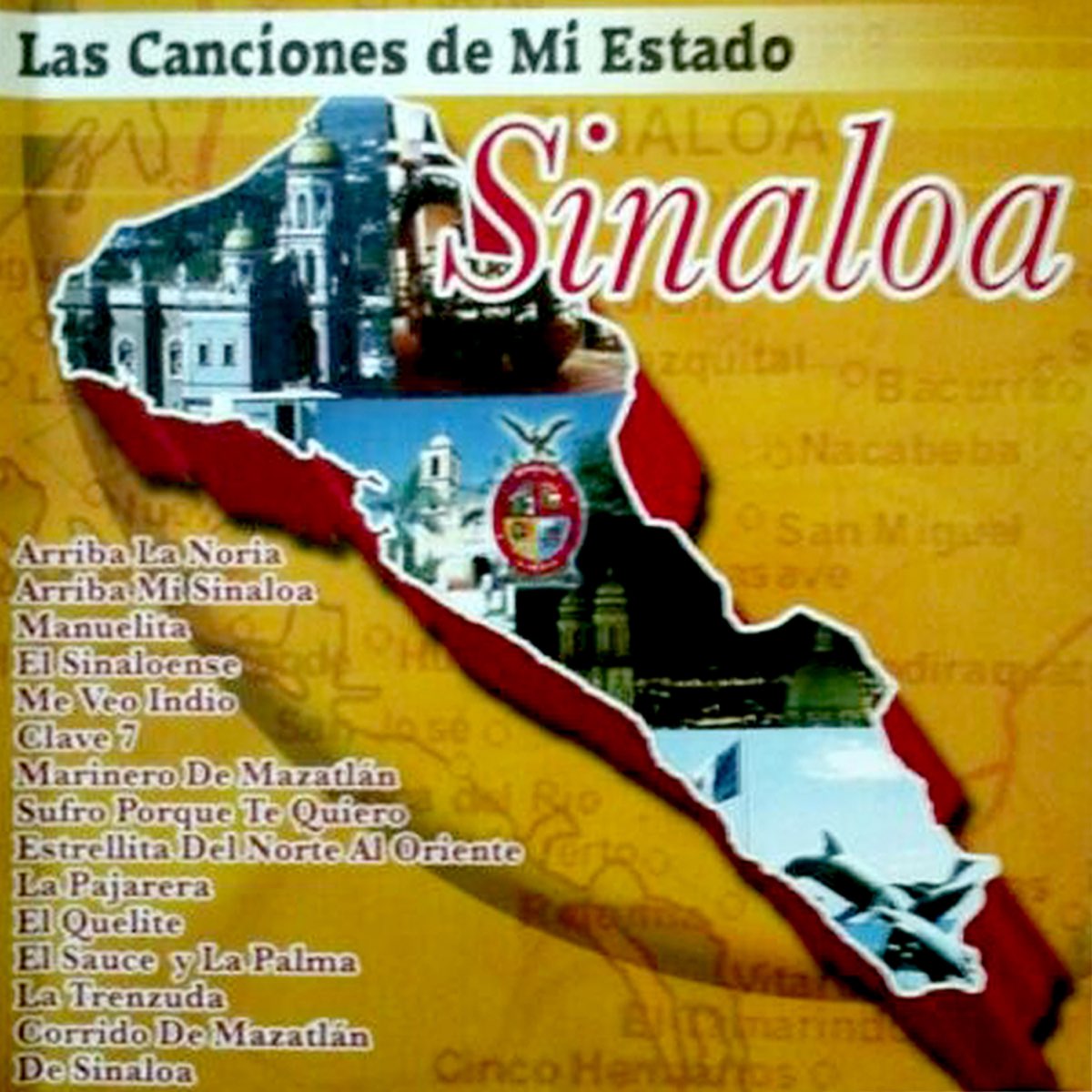 Las Canciones De Mi Estado SINALOA” álbum de Las Canciones De Mi Estado ...