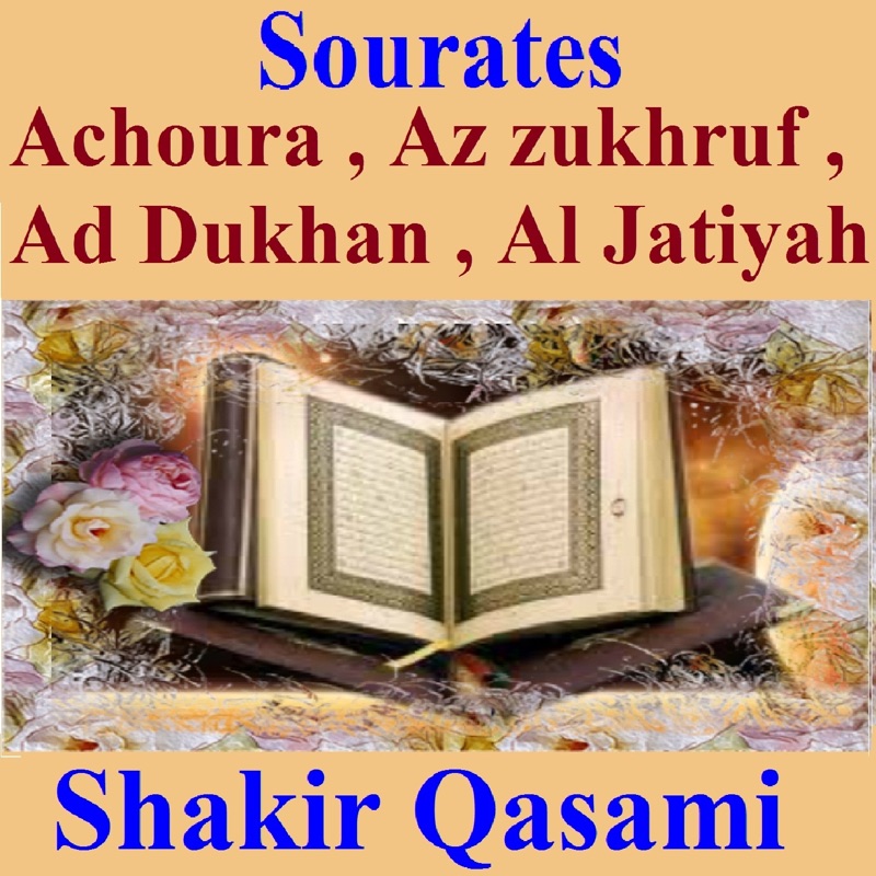 Sourate Achoura (English Translation) - Shakir Qasami: Song Lyrics ...