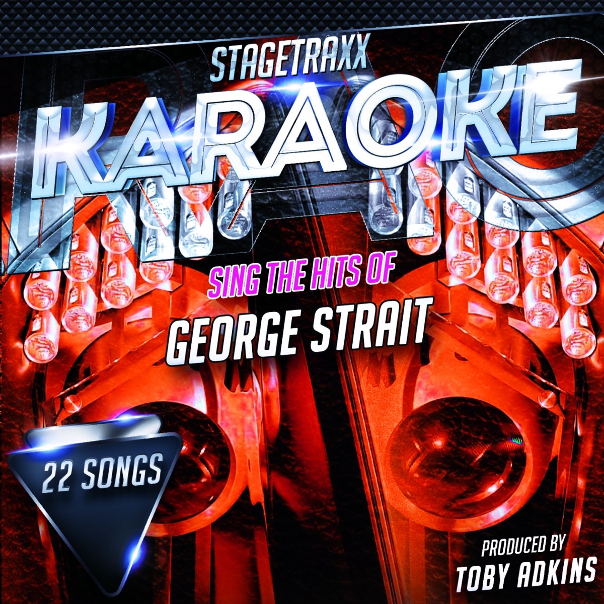 ‎Stagetraxx Karaoke: Sing the Hits of George Strait (Karaoke Version) - Album by Toby Adkins ...