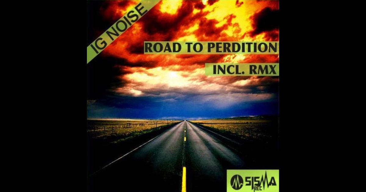 ‎Road to Perdition EP - Album by Ig Noise - Apple Music