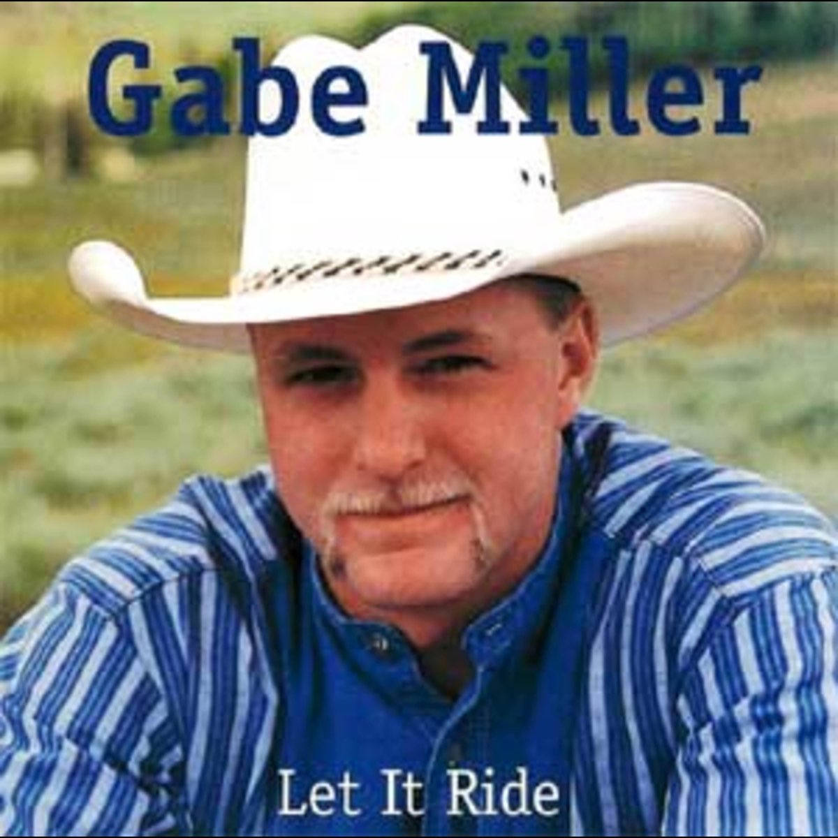 ‎Let It Ride - Album by Gabe Miller - Apple Music