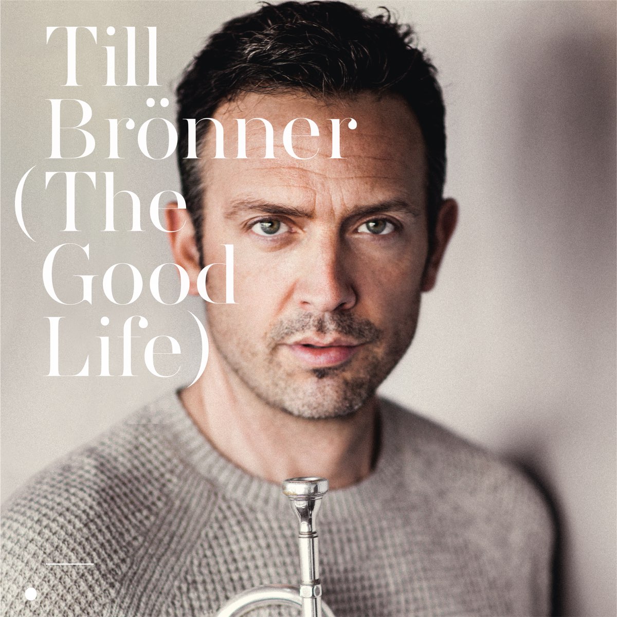 ‎The Good Life - Album by Till Brönner - Apple Music