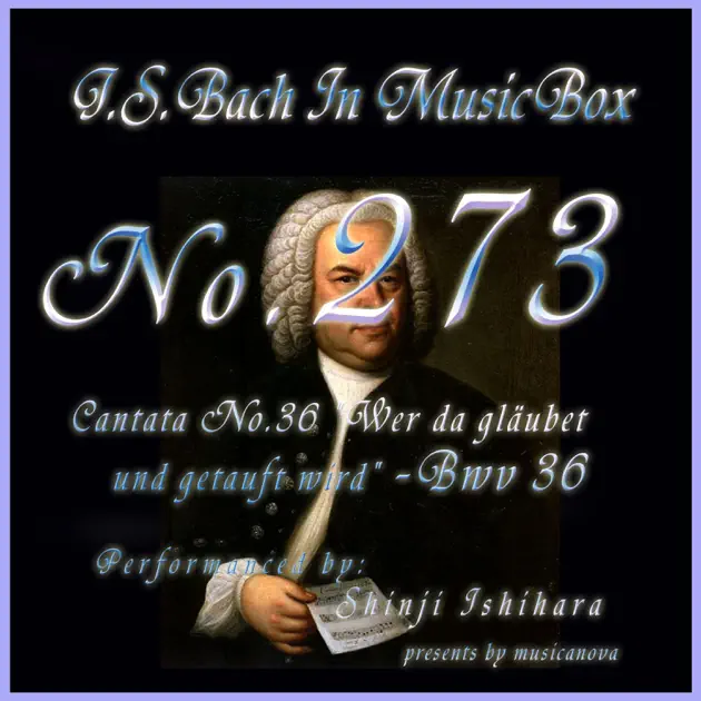 ‎石原眞治のカンタータ第37番 信じてバプテスマを受くる者は BWV 37 - EP - Apple Music Classical