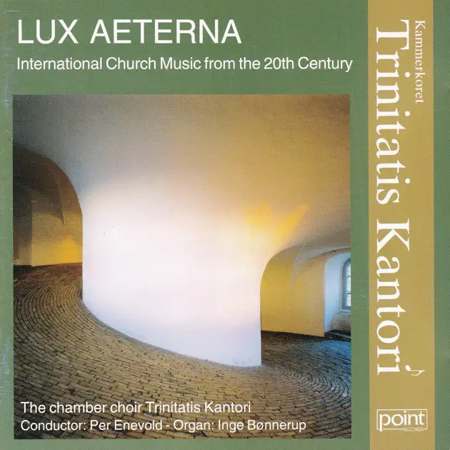 ‎Lux Aeterna - International Church Musik from the 20th Century by The ...