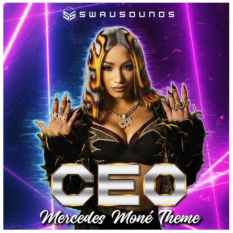 CEO (Mercedes Moné Theme) - Swav: Song Lyrics, Music Videos & Concerts
