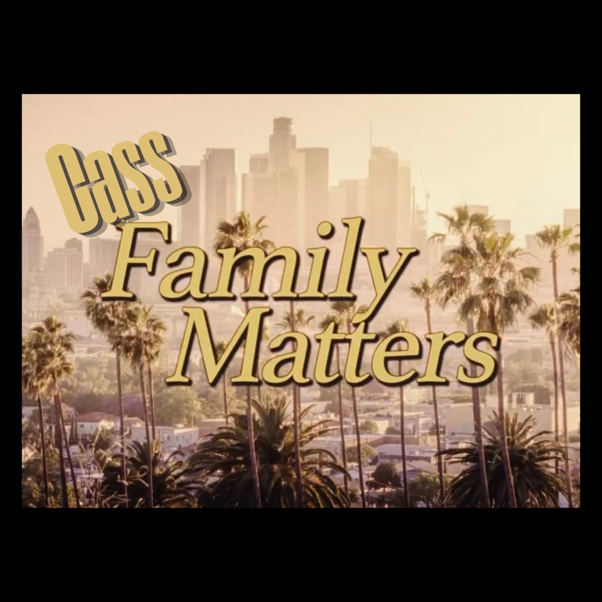 ‎Cass Family Matters - Single - Album by Jacob Cass - Apple Music
