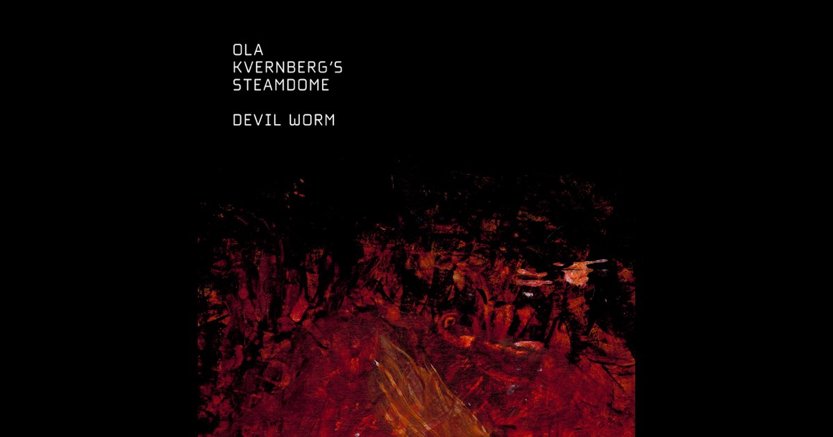 Devil Worm - EP” álbum de Ola Kvernberg en Apple Music