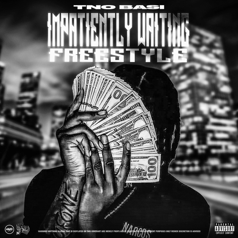 Impatiently Waiting Freestyle - TNO Basi: Song Lyrics, Music Videos ...