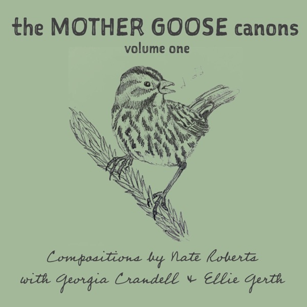 The Mother Goose Canons, Volume One - The Singing Family - Album à ...