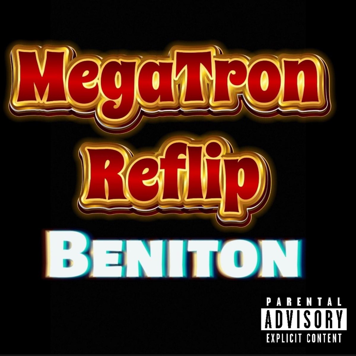 ‎Megatron Reflip - Single - Beniton의 앨범 - Apple Music
