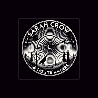 Sarah Crow and the Strangers - Songs, Concert tickets & Videos