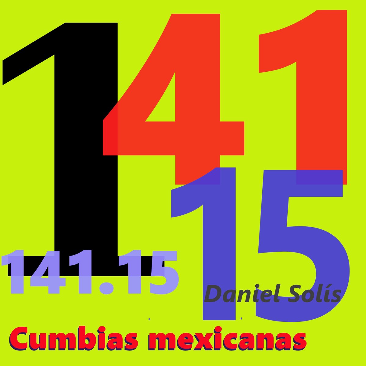 ‎Cumbias mexicanas - Single – Album par Daniel Solis – Apple Music