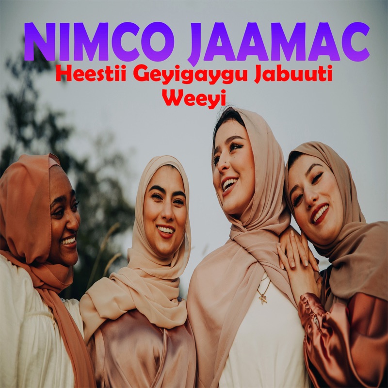 Asma Omar iyo Heestii Qaniinyada Abeesada - NIMCO JAAMAC: Song Lyrics ...