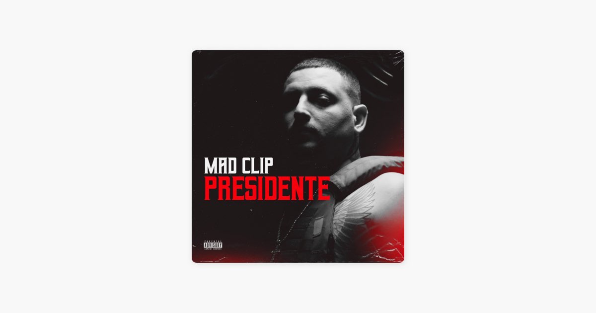‎Presidente - Mad Clip Şarkısı - Apple Music
