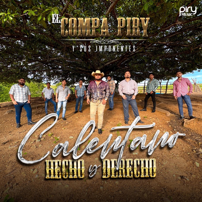 El Agua Es Pa' Las Plantas - El Compa Piry y sus Imponentes: Song ...