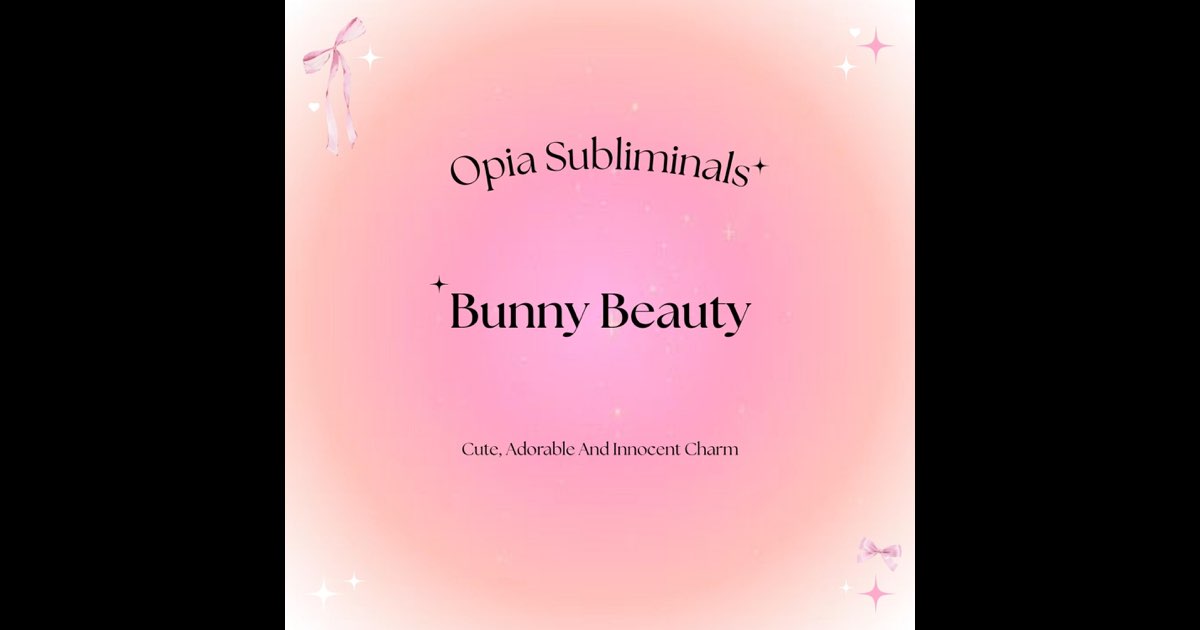 ‎Bunny Beauty Subliminal Cute, Adorable and Innocent Charm - Single ...