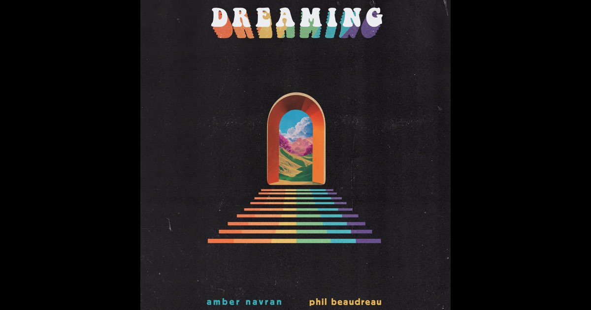 ‎Dreaming - EP - Album by Amber Navran & Phil Beaudreau - Apple Music