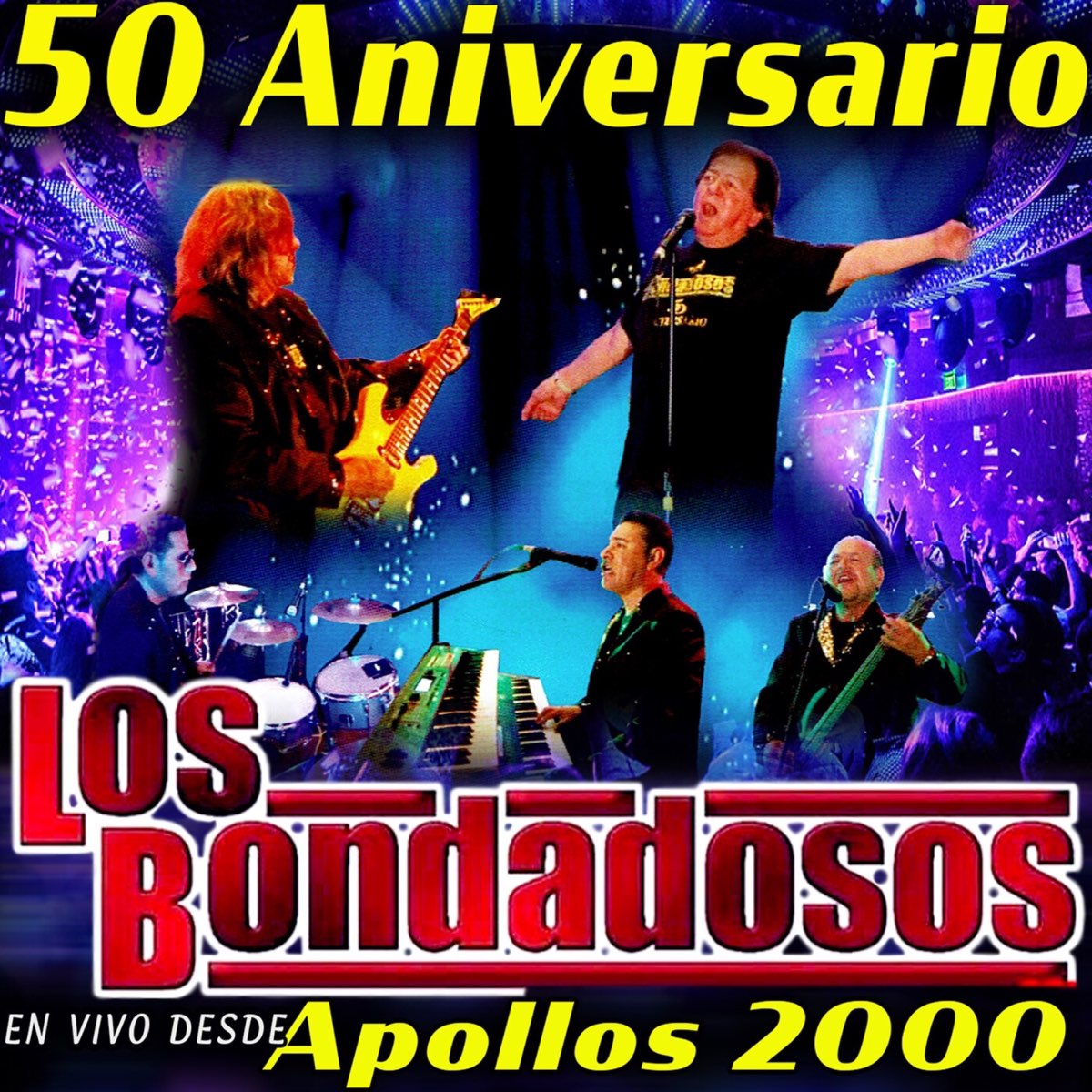 ‎50 Aniversario (En Vivo Desde Apollos 2000) - Album by Los Bondadosos ...