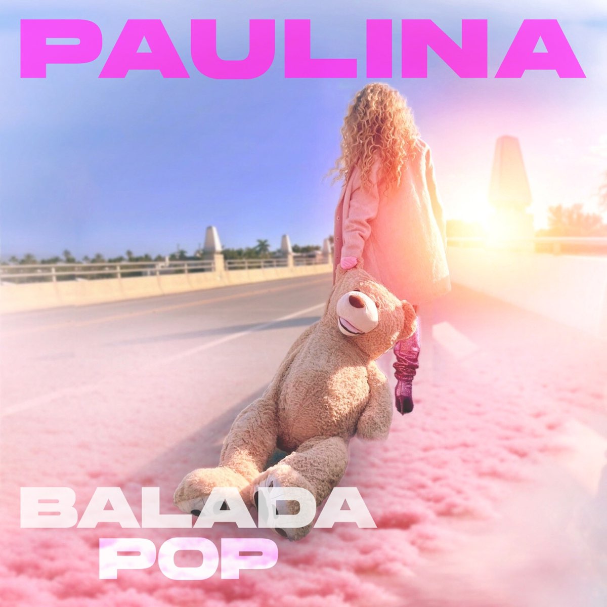 ‎Balada Pop - Single - Album by Paulina Rubio - Apple Music