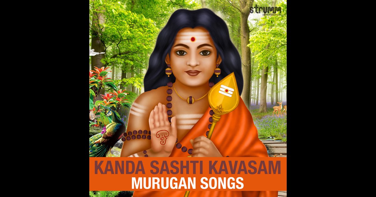 ‎Kanda Sashti Kavasam - Murugan Songs - Album by Various Artists ...
