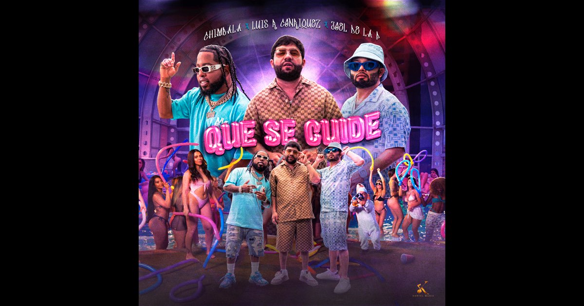 ‎Que Se Cuide - Single - Album by Luis R Conriquez, Joel De La P ...