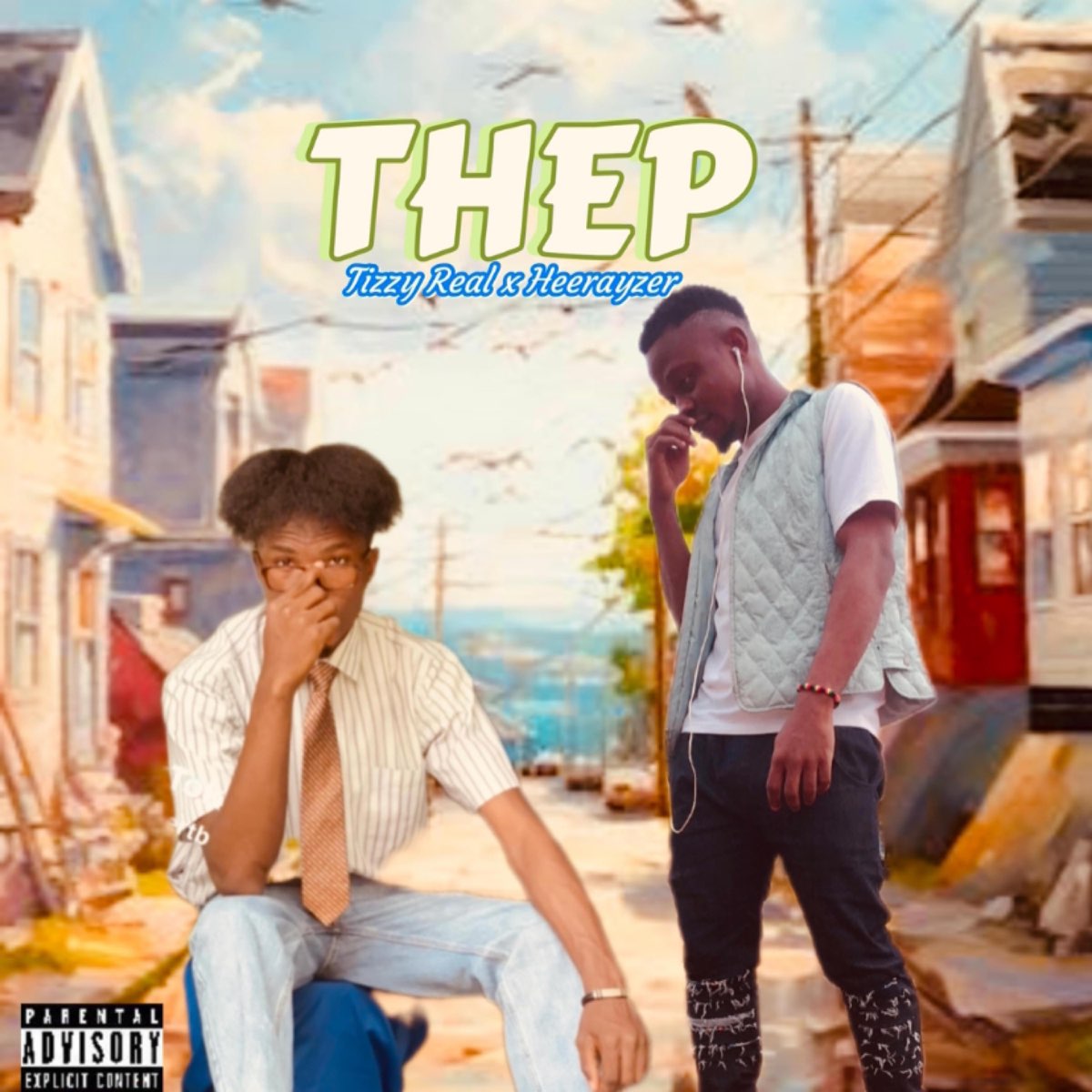 ‎THEP (feat. HEERAYZER) - Album by Tizzy Real - Apple Music