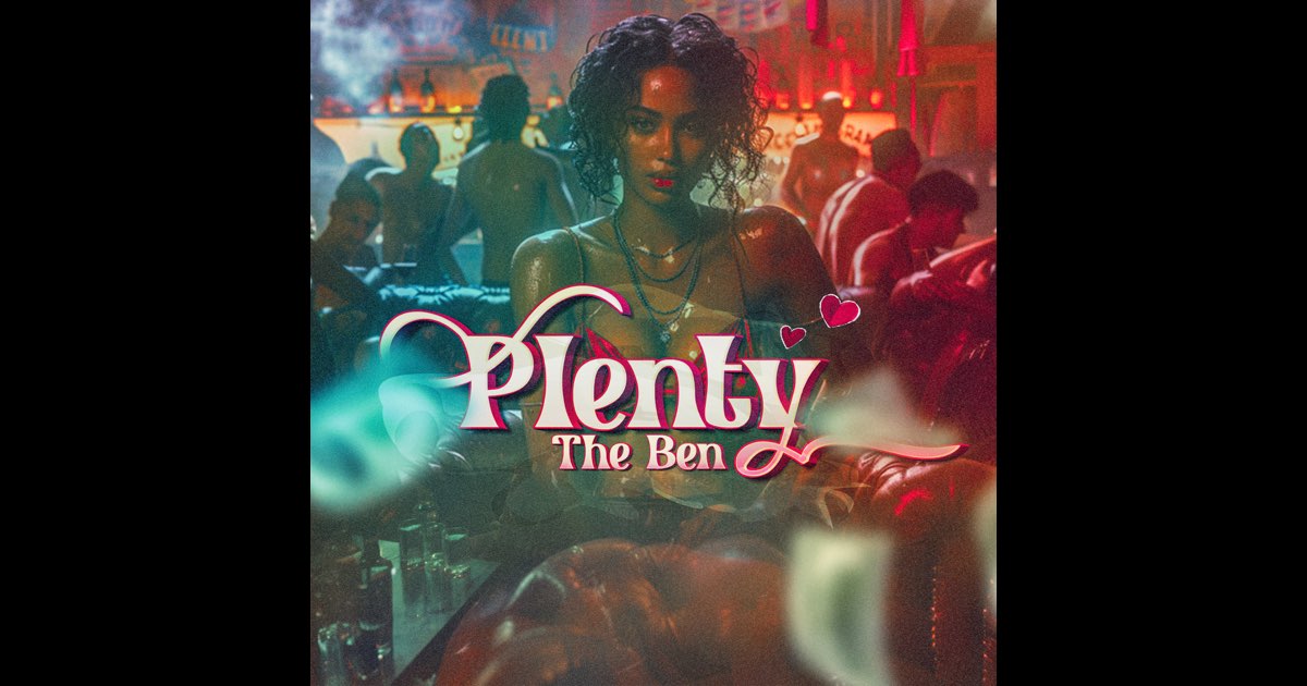 ‎Plenty - Single - Album by The Ben - Apple Music