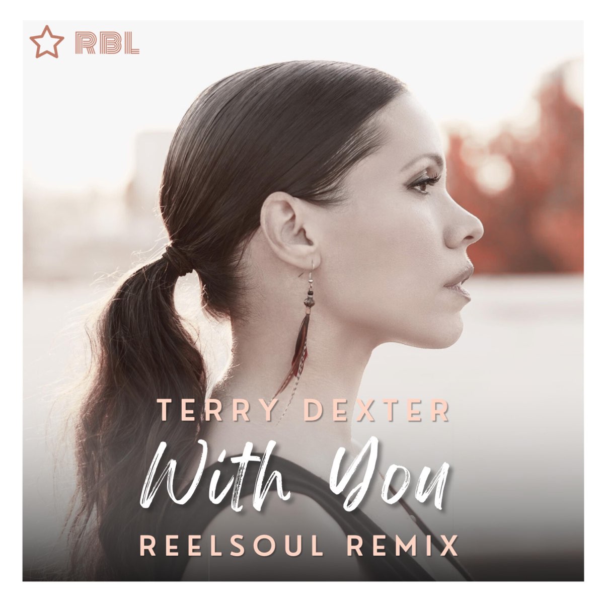‎With You (Reelsoul Remix) - Single - Album by Terry Dexter - Apple Music