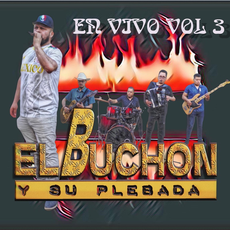 La Última Orden (En vivo) - El Buchon Y Su Plebada: Song Lyrics, Music ...