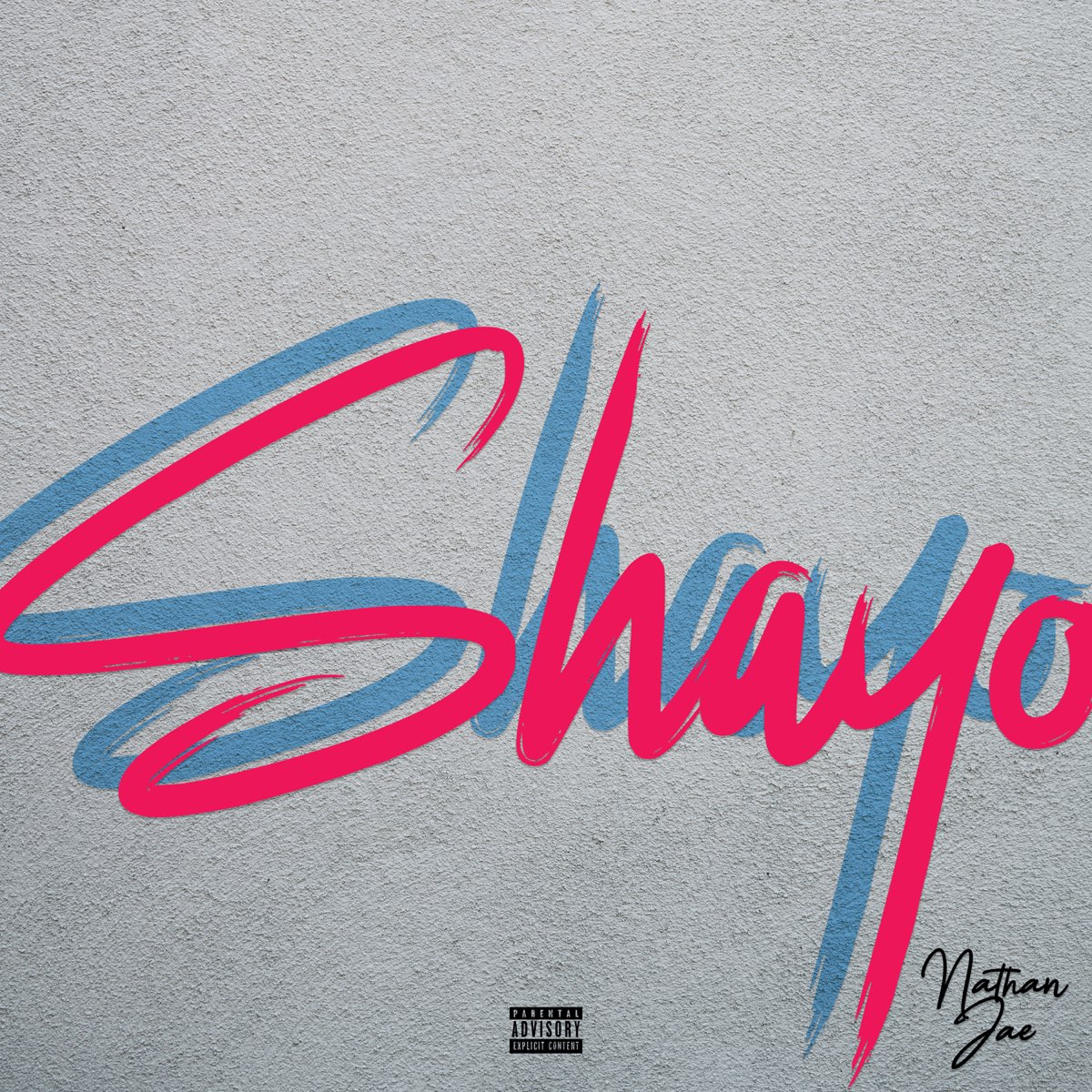 ‎Shayo - Single - Album by Nathanjae - Apple Music