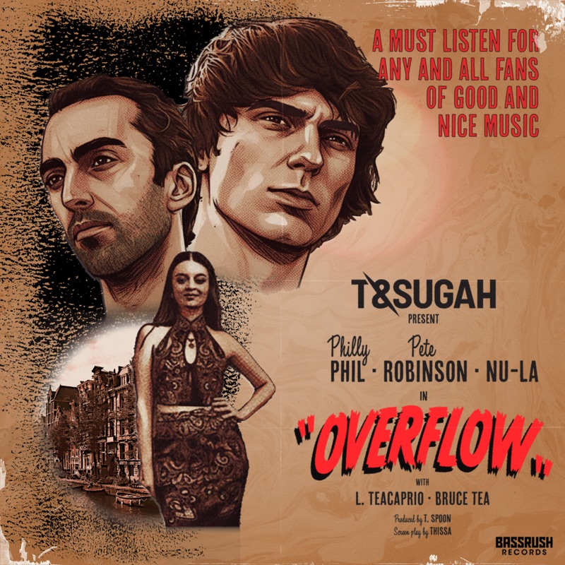 Overflow - T & Sugah & Nu-La: Song Lyrics, Music Videos & Concerts
