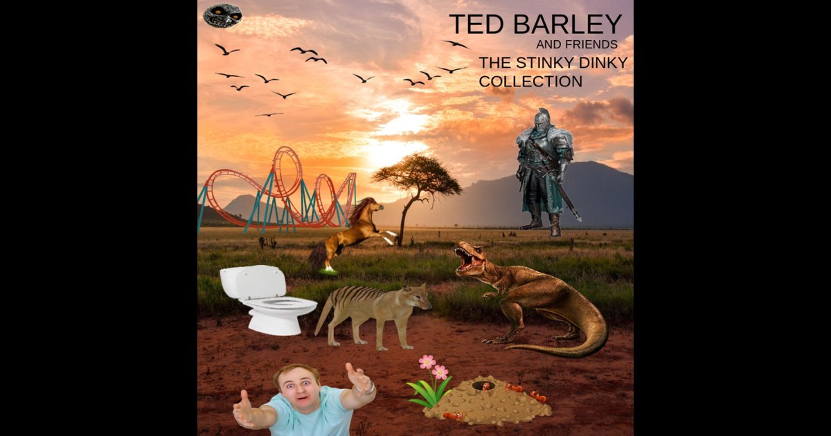 ‎the stinky dinky collection - Album by Ted Barley - Apple Music