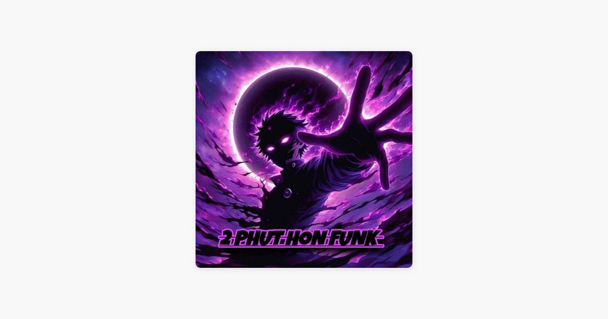 ‎2 Phut Hon Funk – Song by Lyrics Brand – Apple Music