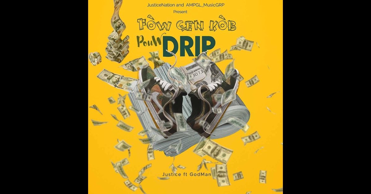 ‎Fow Gen Kob Pou W DRIP (feat. GodMan_AMPGL) - Single - Album by ...