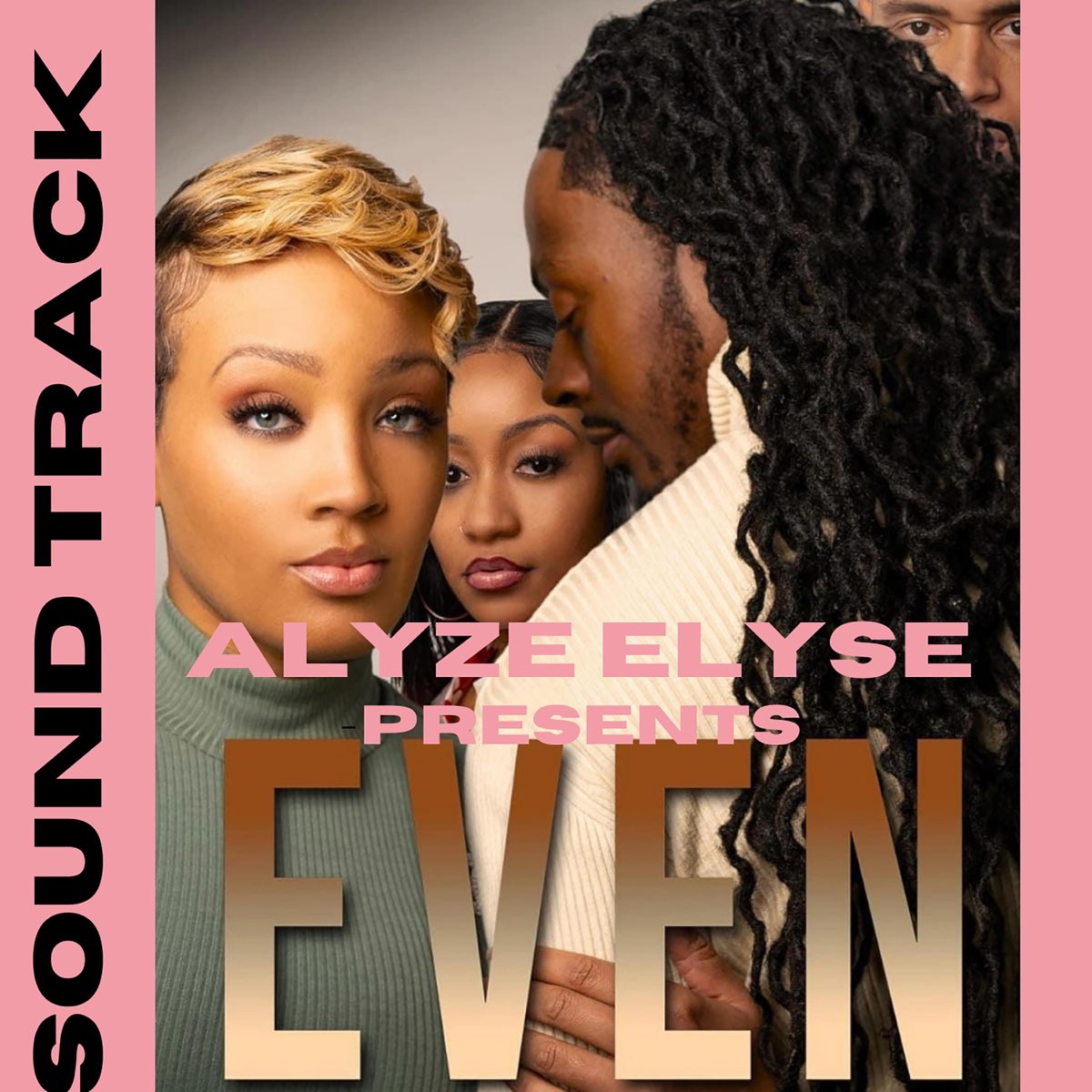 ‎EVEN (Original Motion Picture Soundtrack) - Single - Album by Alyze ...