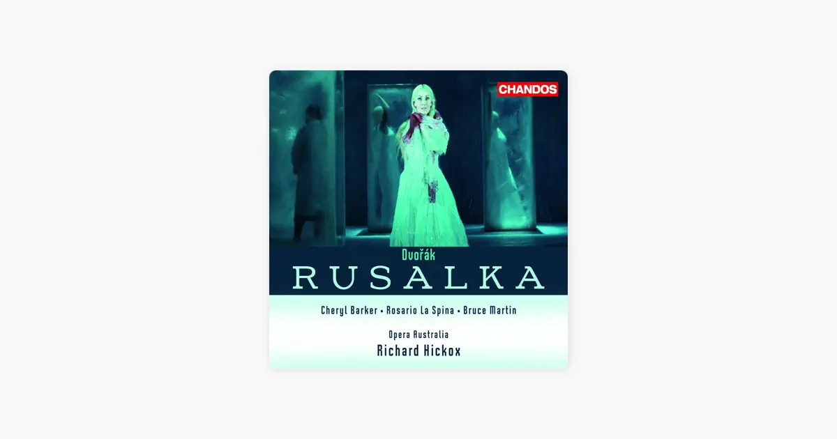‎Dvořák: Rusalka von Taryn Fiebig – Apple Music Classical
