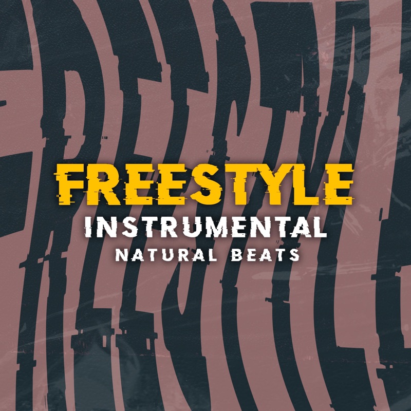 Freestyle 37 (Instrumental) - Natural Beats: Song Lyrics, Music Videos ...