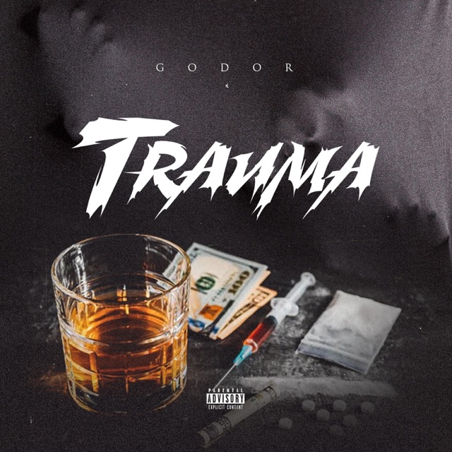 Trauma by Godor | Listen on Apple Music, Spotify, Audiomack | PUSH.fm