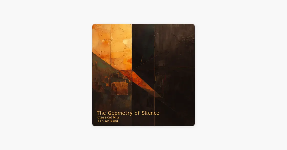 ‎V.A.のThe Geometry Of Silence - Single - Apple Music Classical
