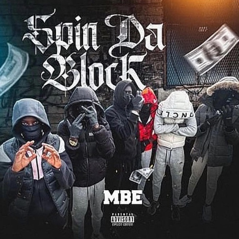 Spin Da Block - MBE: Song Lyrics, Music Videos & Concerts