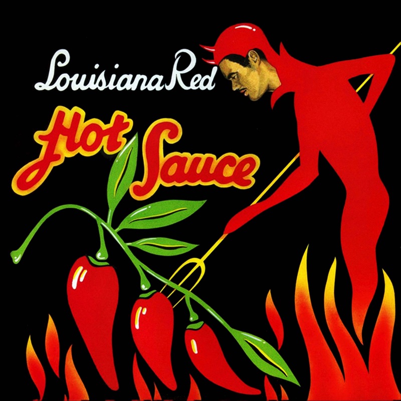 Gonna Move on Down the Line - Louisiana Red: Song Lyrics, Music Videos ...