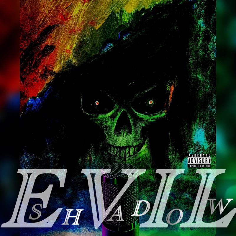 Evil Shadow - X-Lil T: Song Lyrics, Music Videos & Concerts