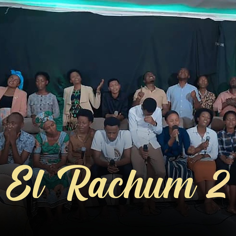 EL RACHUM EP2 - HYSSOP CHOIR: Song Lyrics, Music Videos & Concerts