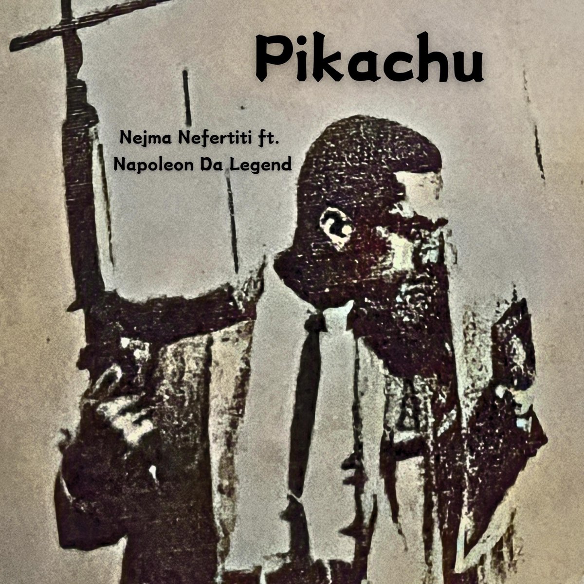 Pikachu (feat. Napoleon Da Legend) - Single” álbum de Nejma Nefertiti ...