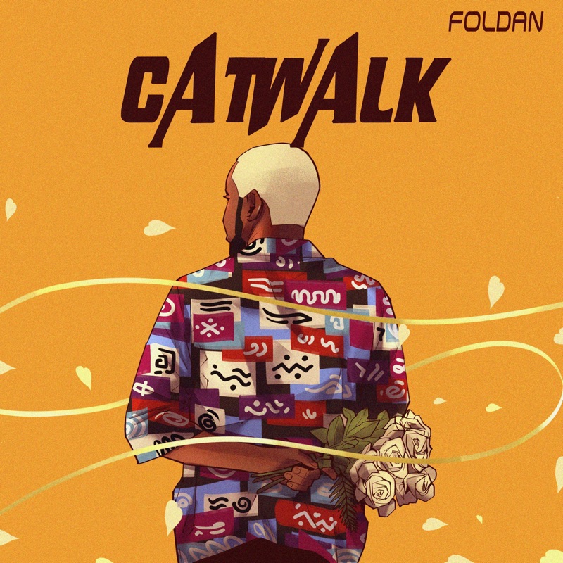 Catwalk - Foldan: Song Lyrics, Music Videos & Concerts