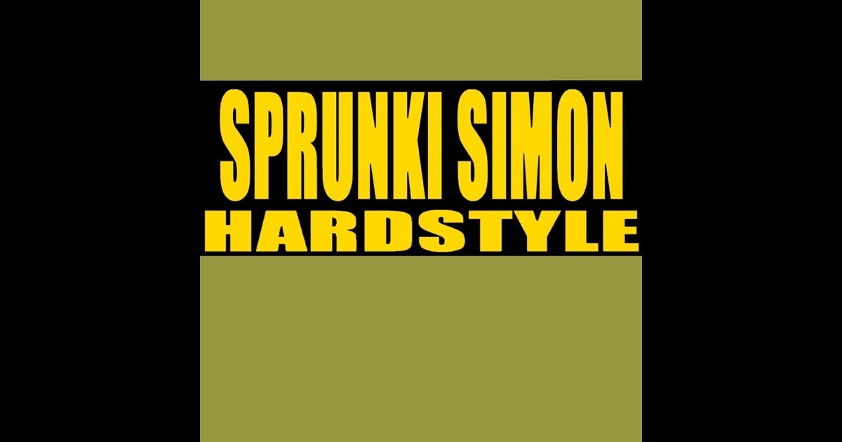 ‎SPRUNKI SIMON HARDSTYLE - Single - Album by rizz on tha trapz - Apple ...