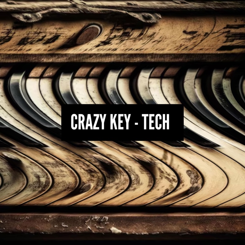 CRAZY KEY - TECH - eclipse auditivo: Song Lyrics, Music Videos & Concerts
