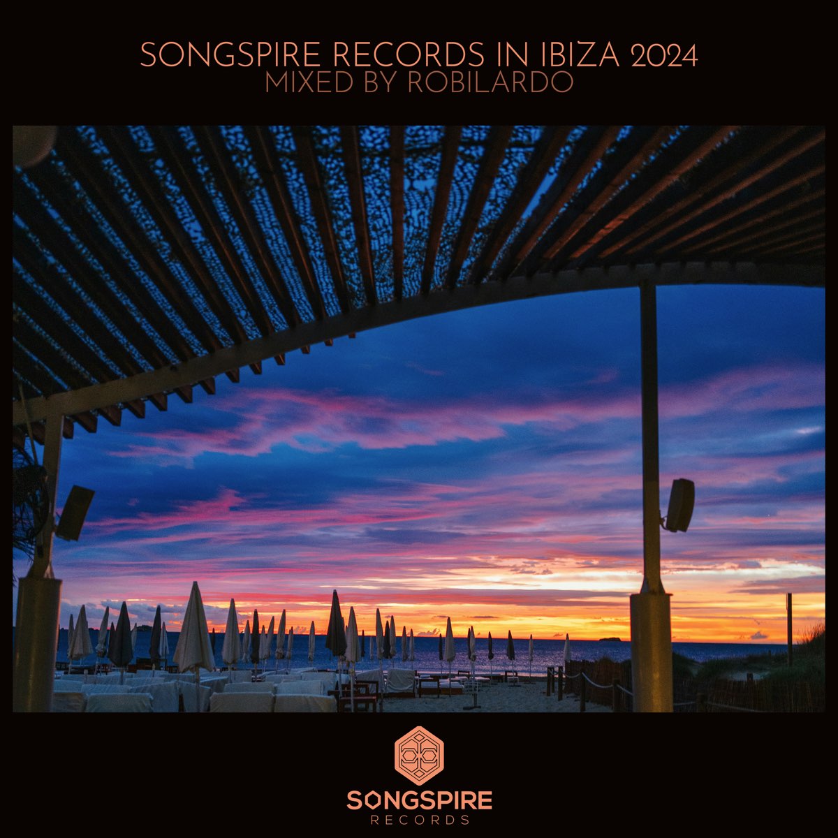 ‎Songspire in Ibiza 2024 (Mixed by Robilardo) - Robilardo & Songspireの ...