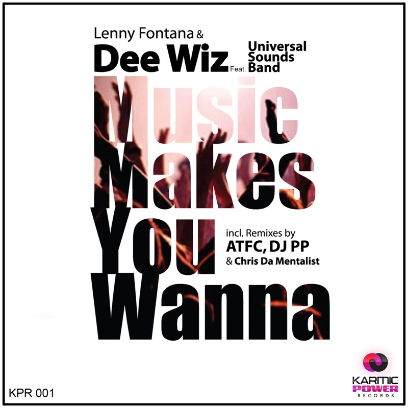 Music Makes You Wanna (feat. Universal Sounds Band) [DJ PP Remix ...